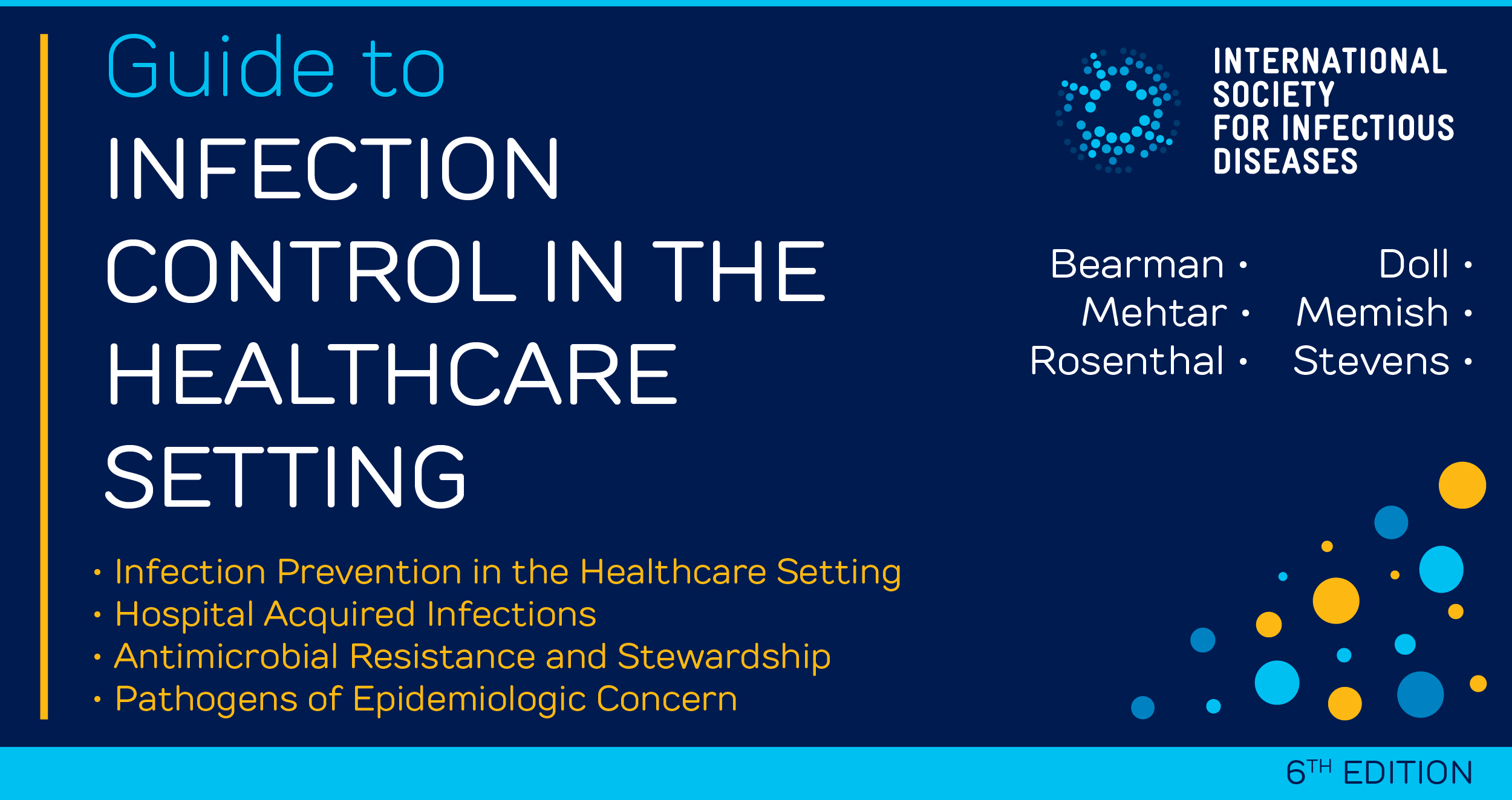 Infection Prevention In The Healthcare Setting ISID