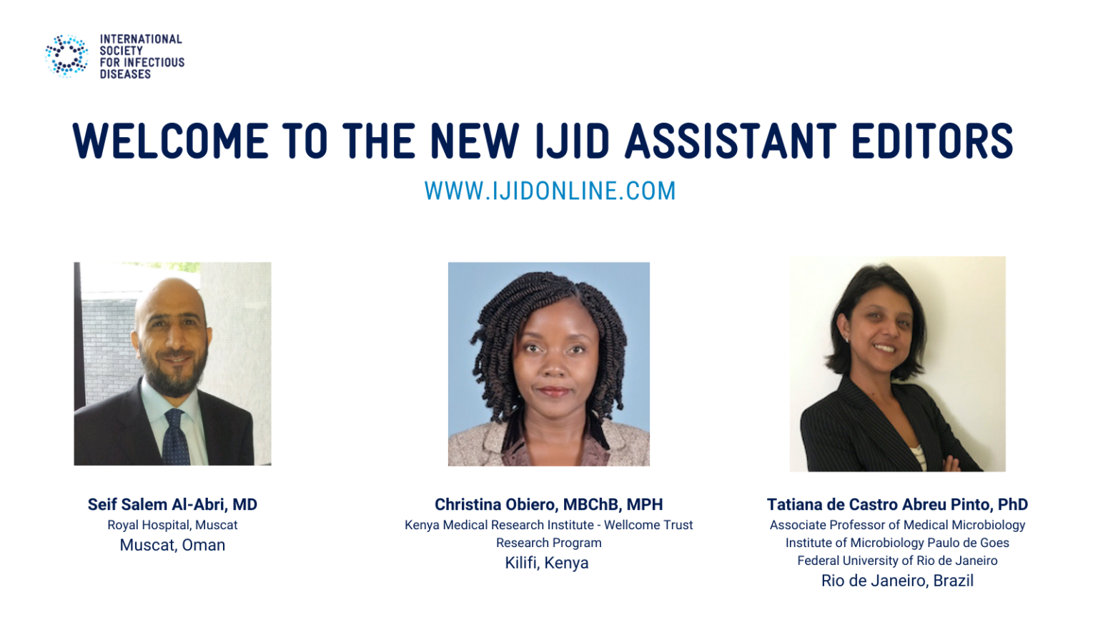 Welcome to our New IJID Assistant Editors - ISID
