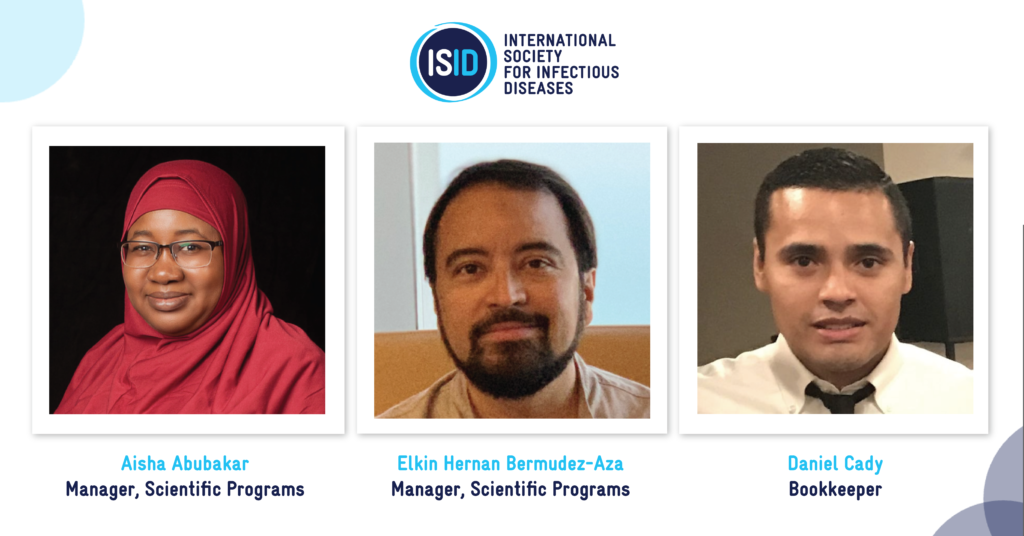 ISID Welcomes Aisha Abubakar, Elkin Hernan Bermudez-Aza, and Daniel ...