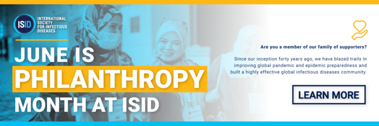 The International Society for Infectious Diseases (ISID) - ISID