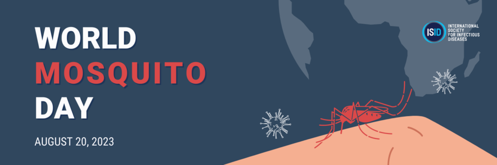 World Mosquito Day 2023 Isid