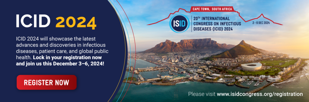 The International Society for Infectious Diseases (ISID) - ISID